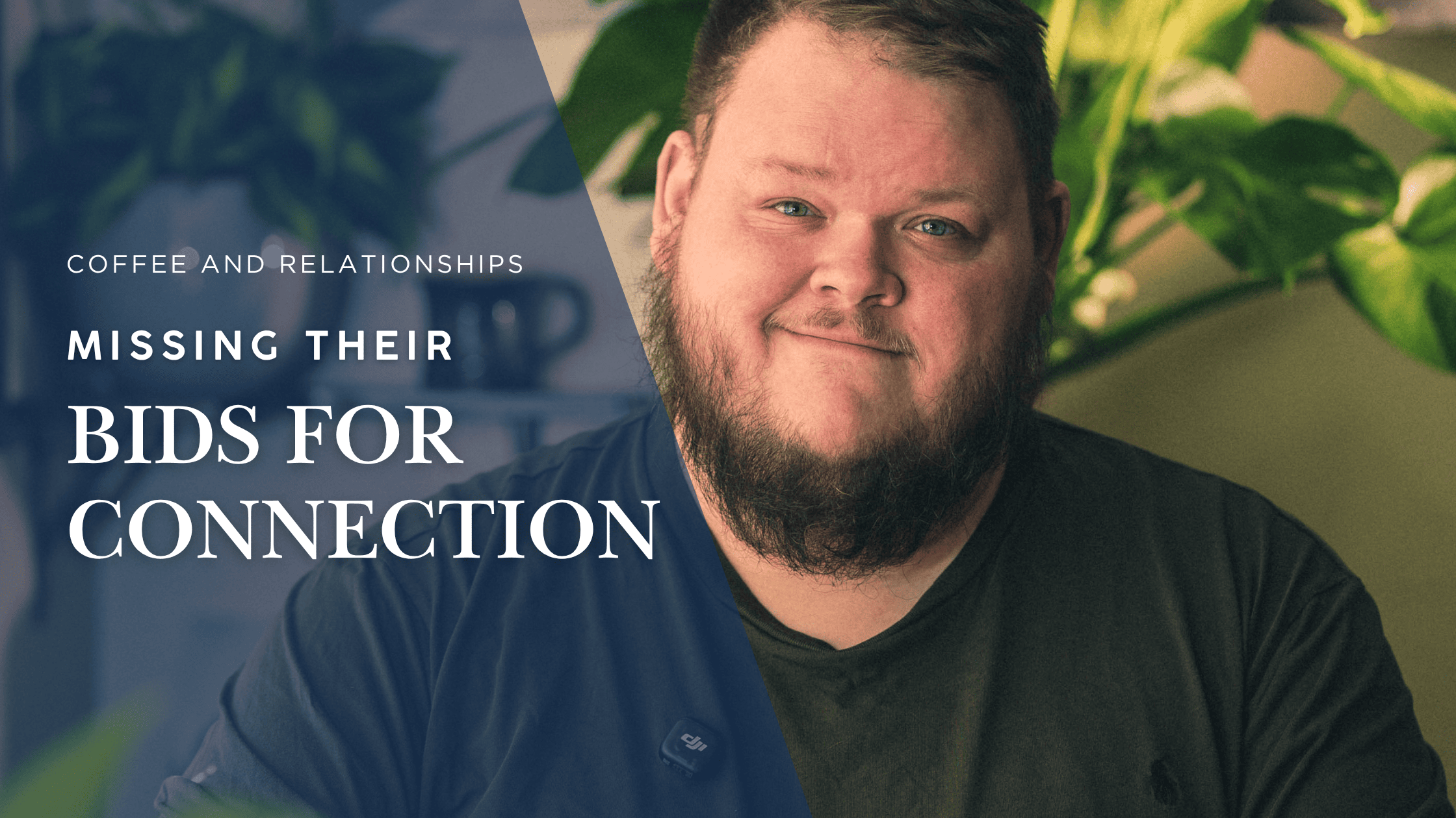 Bids for Connection: Are You Choking the Love Out of Your Relationship ...